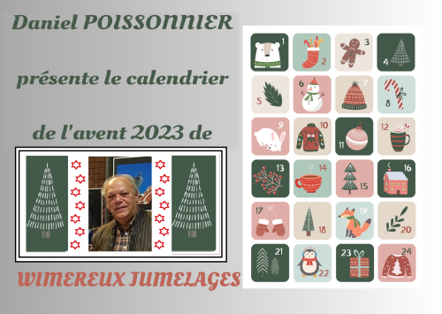 Votre calendrier de l'avent avec les photographies de Daniel POISSONNIER.